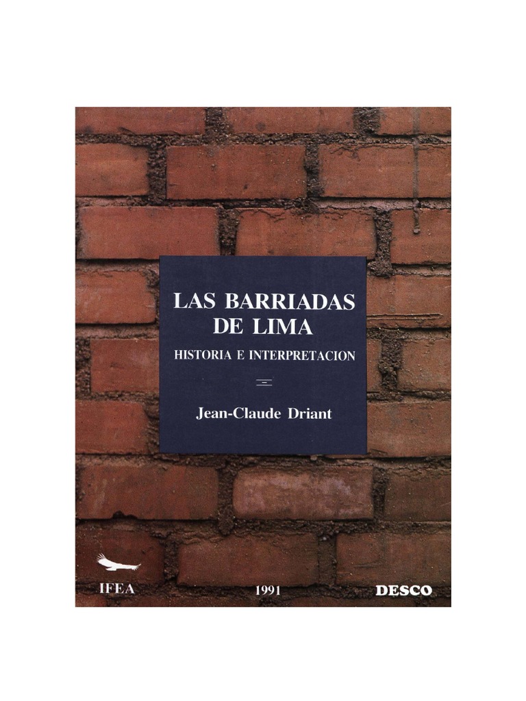 Las Barriadas de Lima Historia e Interpretación | PDF | Lima | Chabolas