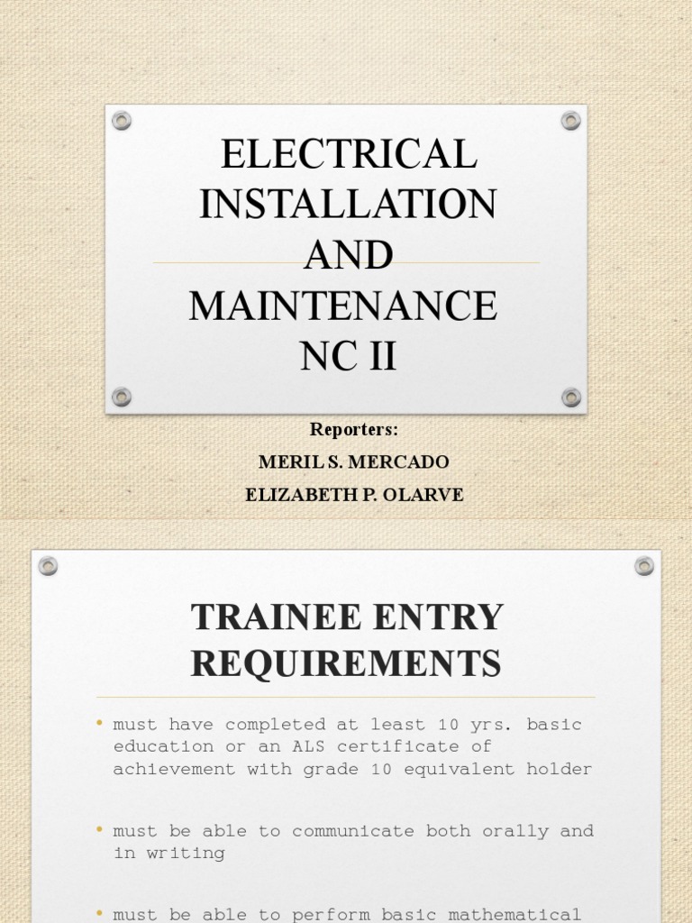 Electrical Installation AND Maintenance NC Ii: Reporters: Meril S ...