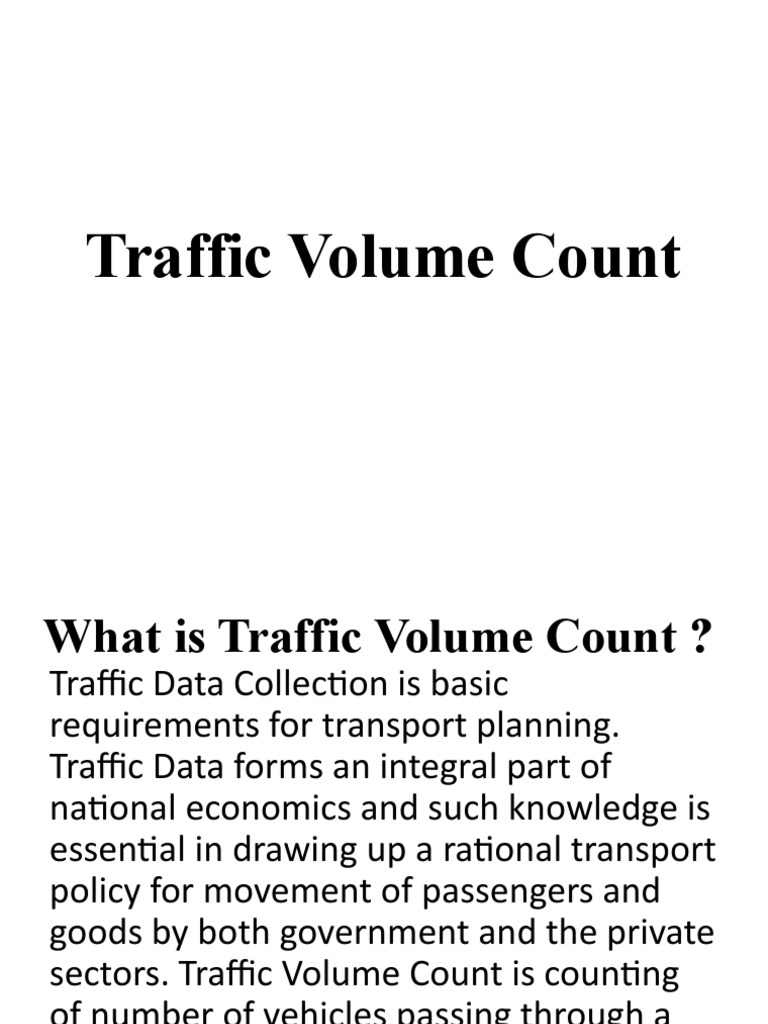 Traffic Volume Count | PDF | Traffic | Transport
