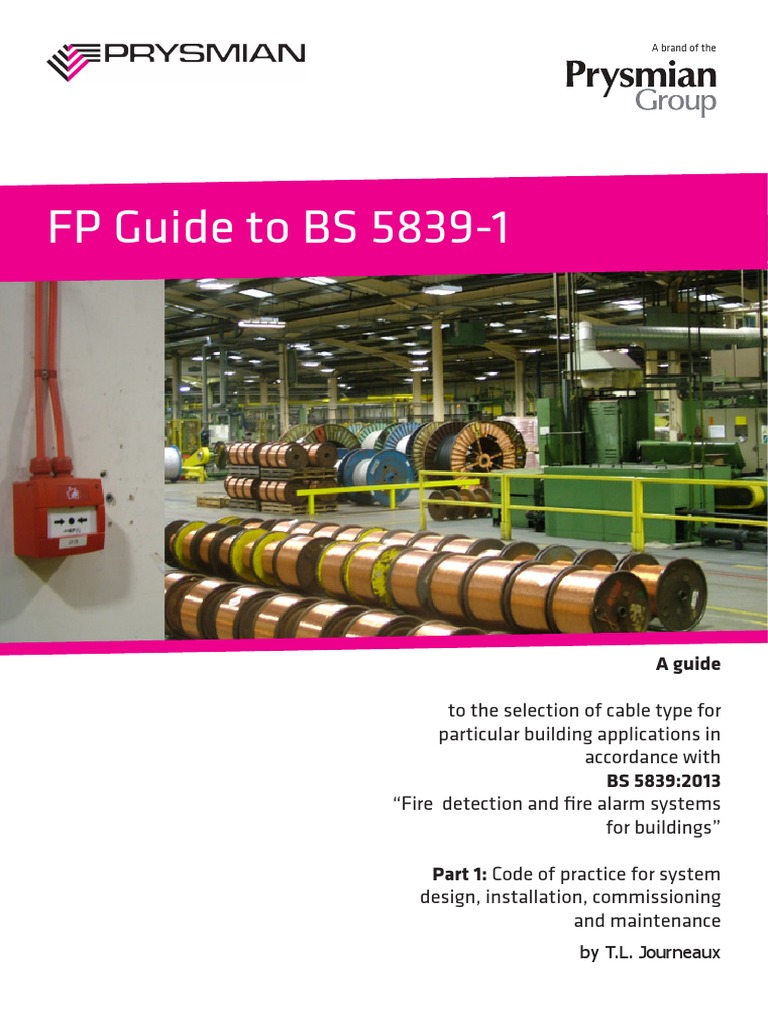 BS5839 - 2010 - Revised - 2016 - Selection of Cable Type For Fire ...