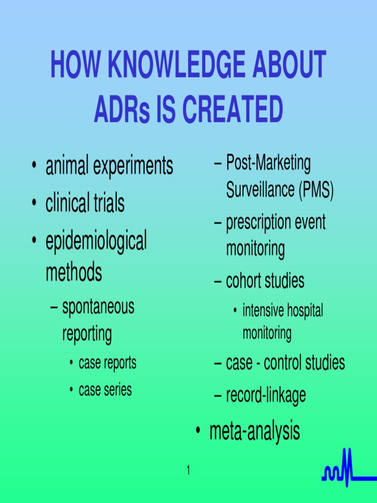 How Knowledge About ADRs Is Created | PDF | Clinical Trial | Phases Of ...