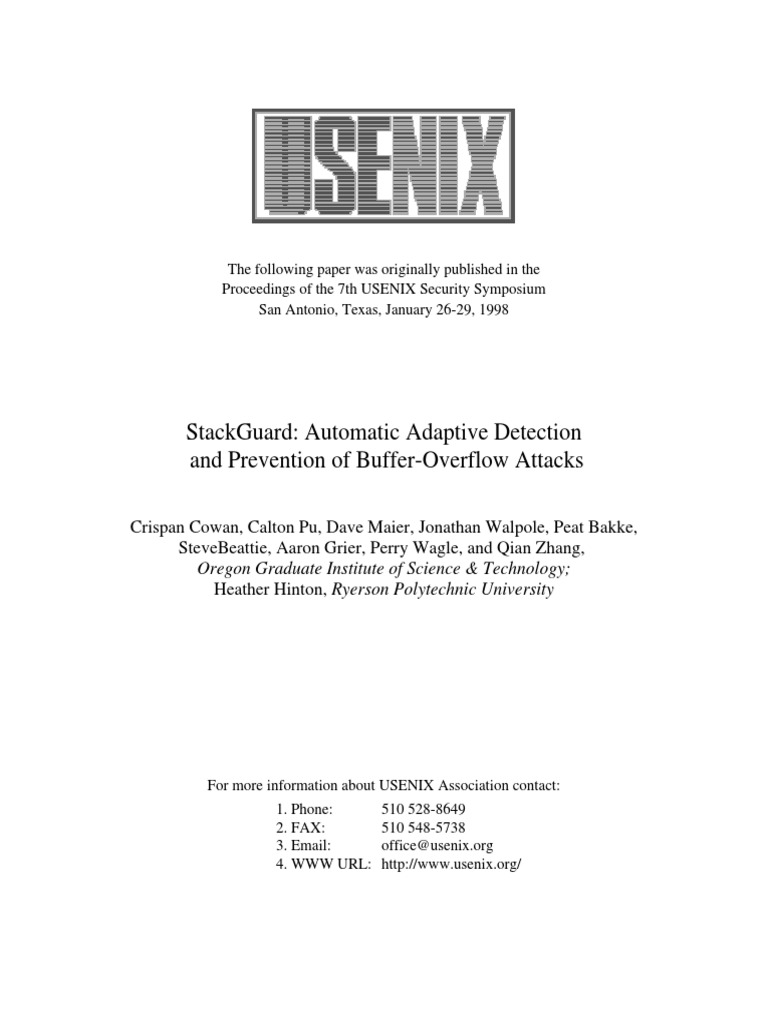 Stackguard: Automatic Adaptive Detection and Prevention of Buffer ... Stackguard: Automatic Adaptive Detection and Prevention of Buffer ...