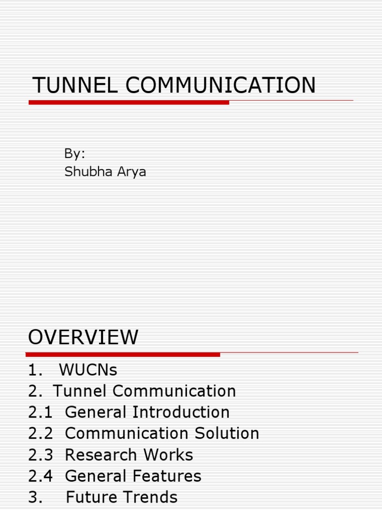 Tunnel Communication: By: Shubha Arya | PDF | Radio | Coaxial Cable