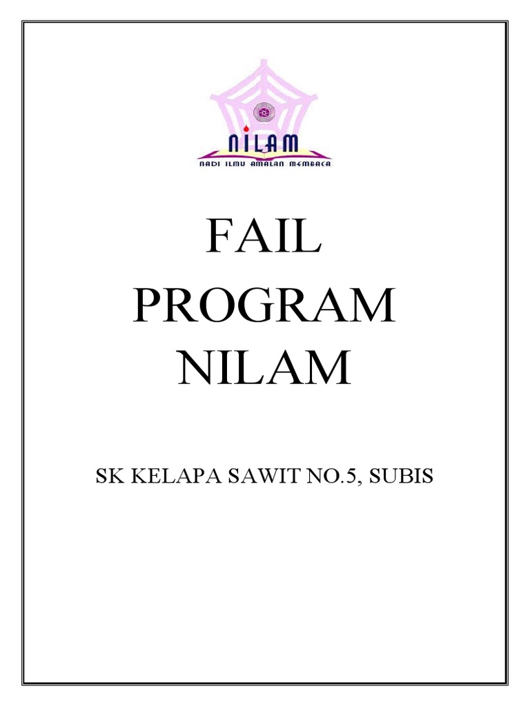 Fail Program Nilam: SK Kelapa Sawit No.5, Subis | PDF