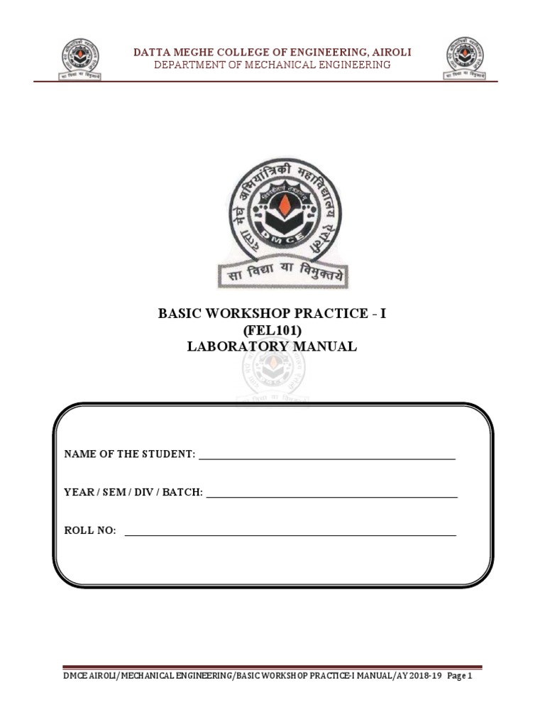 Basic Workshop Practice - I 2018-19 PDF | PDF | Welding | Construction