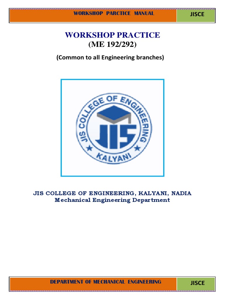 Workshop Practice 1st Year | PDF | Welding | Construction
