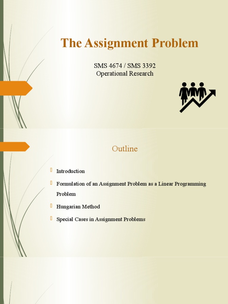The Assignment Problem: SMS 4674 / SMS 3392 Operational Research | PDF | Mathematical ...