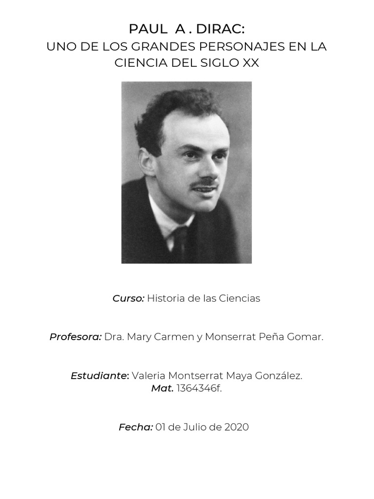 Biografía de Paul Dirac | PDF | Mecánica cuántica | Epistemología de la ...