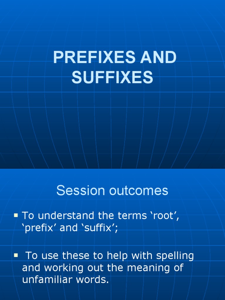Prefixes and Suffixes | PDF | Word | Human Communication