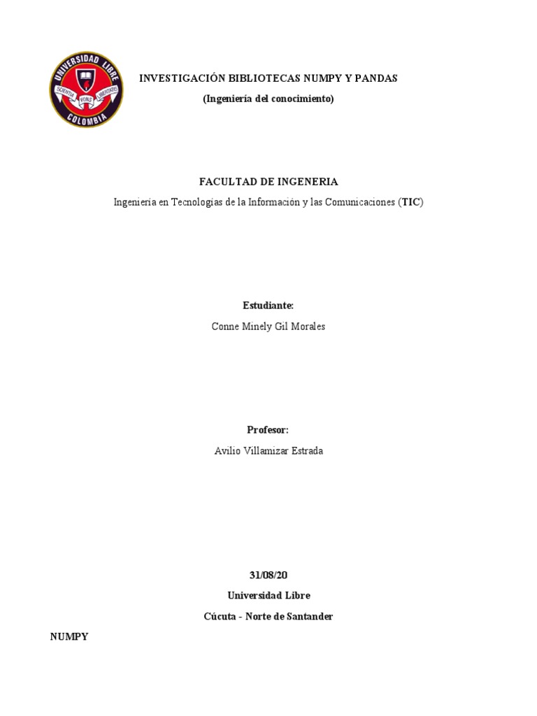 Investigación Bibliotecas Numpy y Pandas | PDF | Python (lenguaje de programación) | Matriz ...