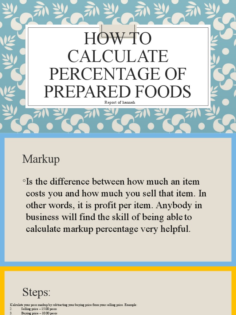 How To Calculate Percentage of Prepared Foods | PDF