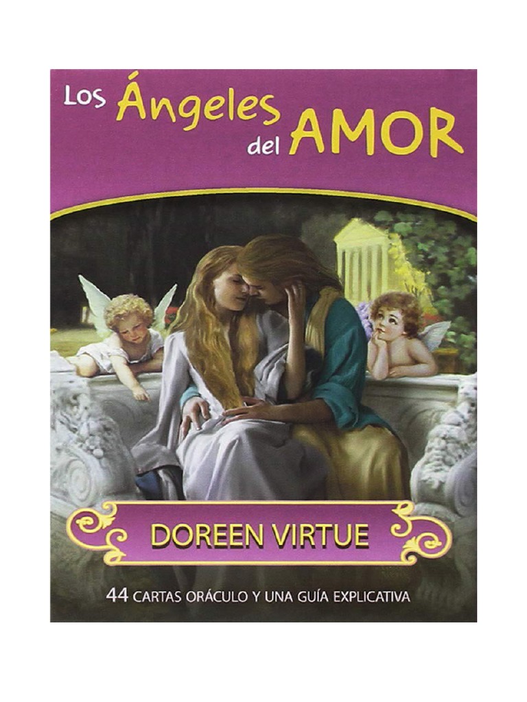 Los Ángeles Del Amor Doreen Virtue Pdf Alma Gemela Amor