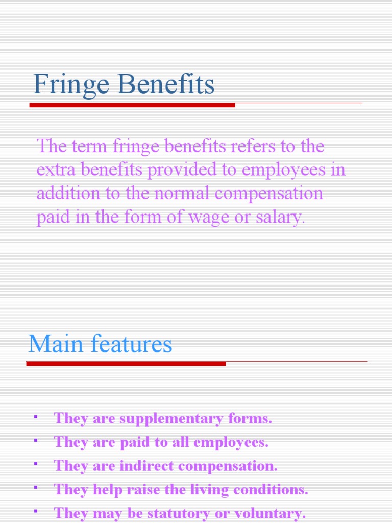 Understanding Fringe Benefits for Employees | PDF