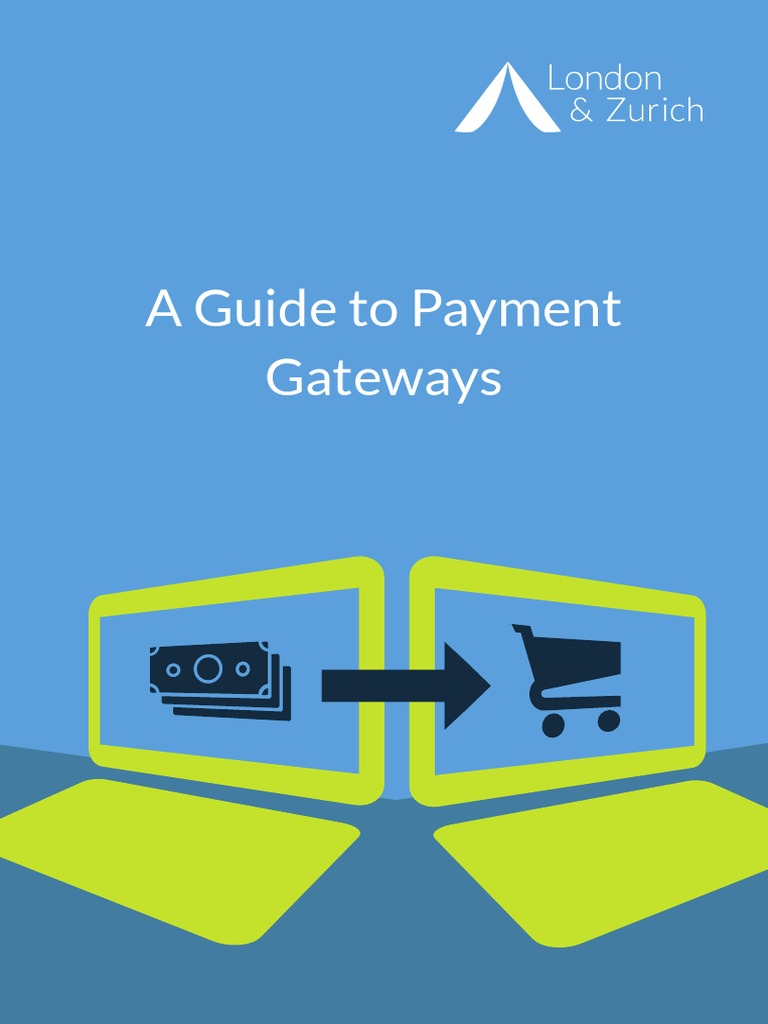 4 A Guide To Payment Gateways PDF | PDF | Payments | Debit Card