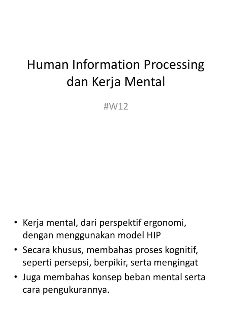 W12 Human Information Processing Dan Kerja Mental Pdf