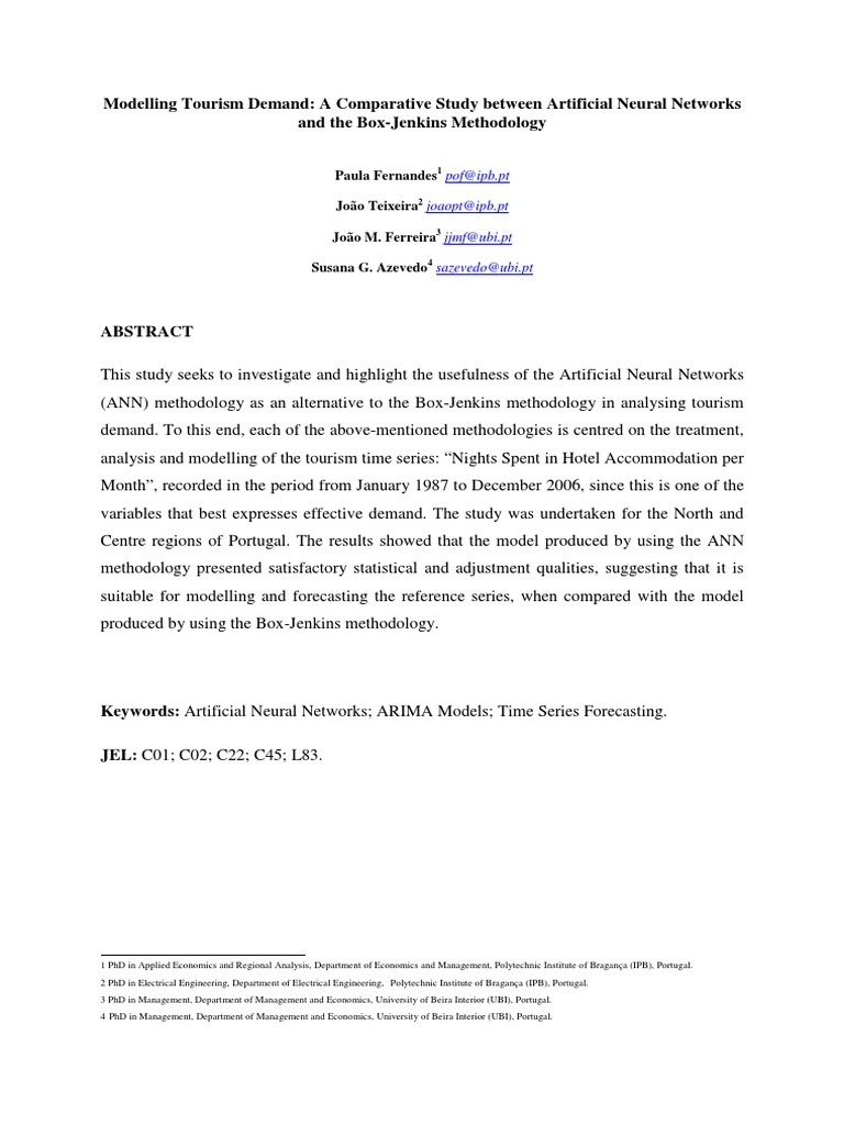 Modelling Tourism Demand: A Comparative Study Between Artificial Neural Networks and The Box ...