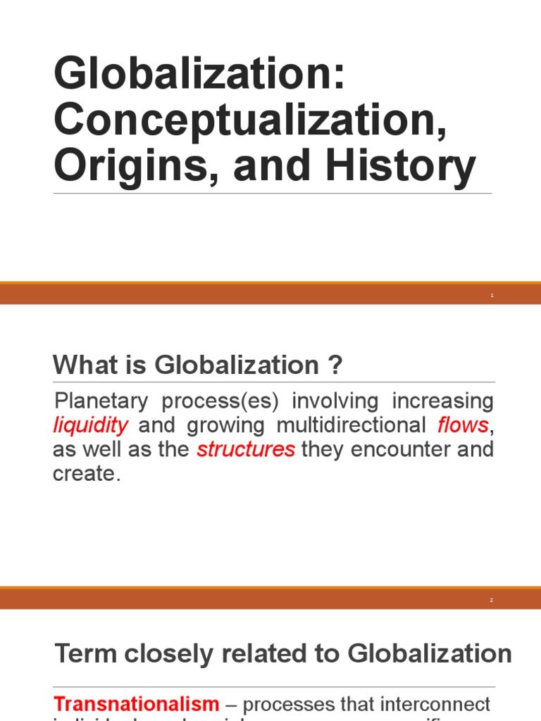 Globalization Concept, Origins and History1 | PDF | Politics