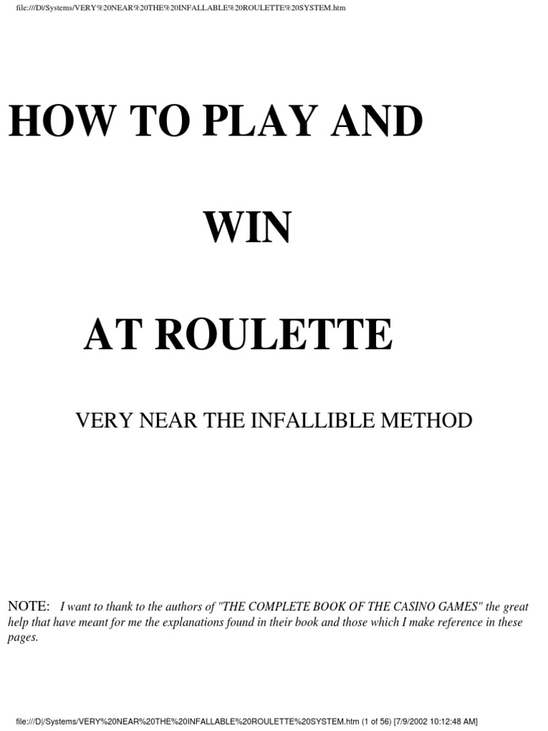 How To Play and WIN at Roulette: Very Near The Infallible Method | PDF ...