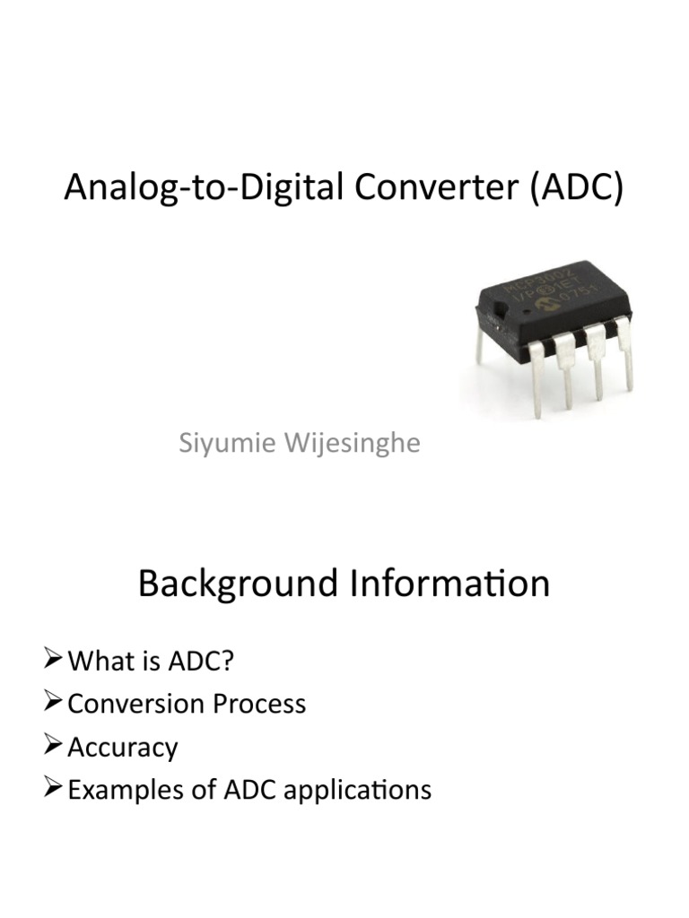 Analog-to-Digital Converter (ADC) : Siyumie Wijesinghe | PDF | Analog ...