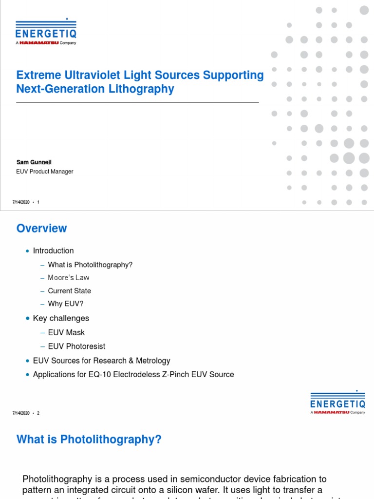Extreme Ultraviolet Light Sources Supporting Next-Generation ...