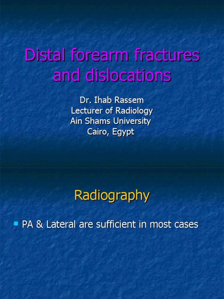 Distal Forearm Fractures and Dislocations | PDF | Science & Mathematics