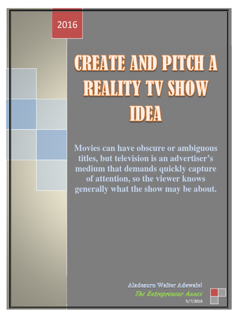 How To Create and Pitch Areality TV Show | Download Free PDF | Reality ...