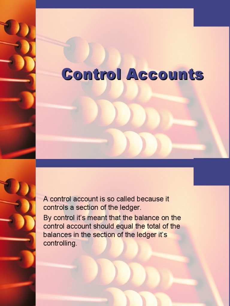 Control Accounts | PDF | Ledger | Credit