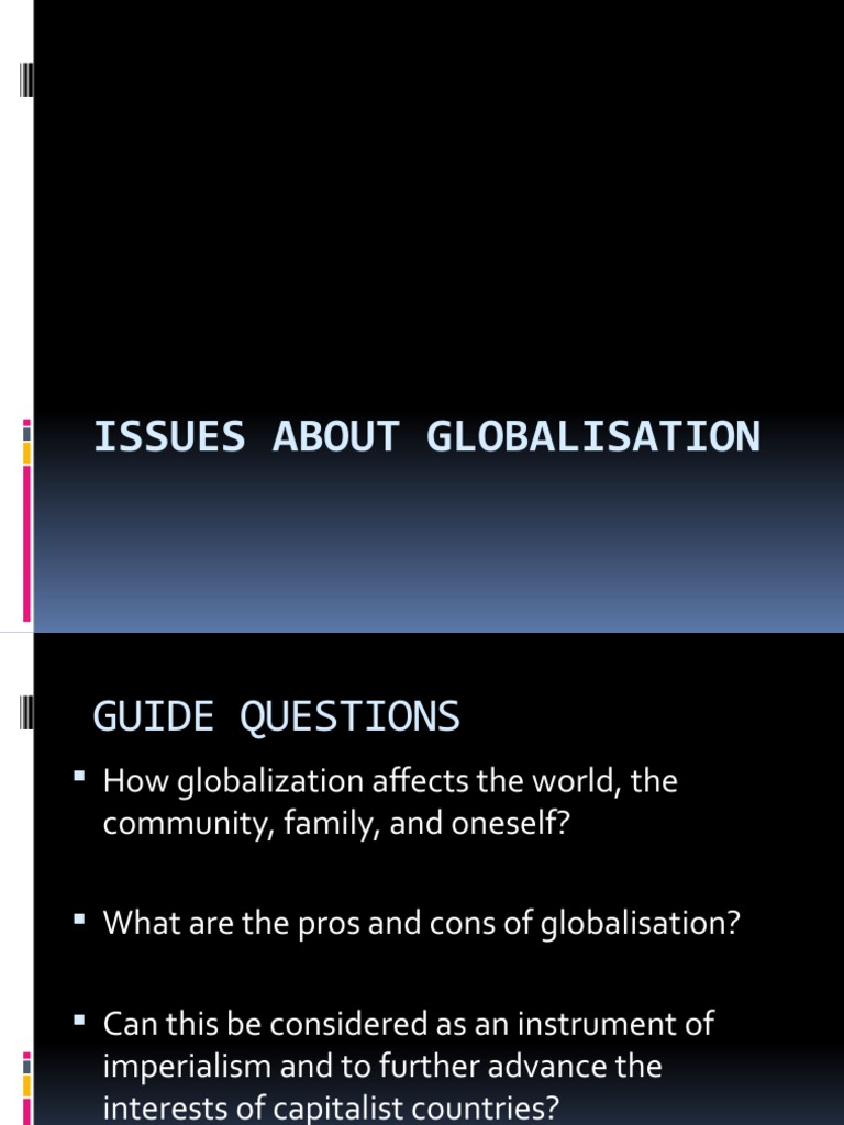 Issues About Globalisation | PDF | Globalization | Outsourcing