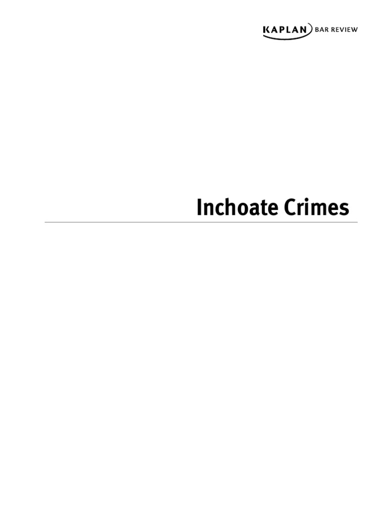 Inchoate Crime | PDF | Solicitation | Conspiracy (Criminal)