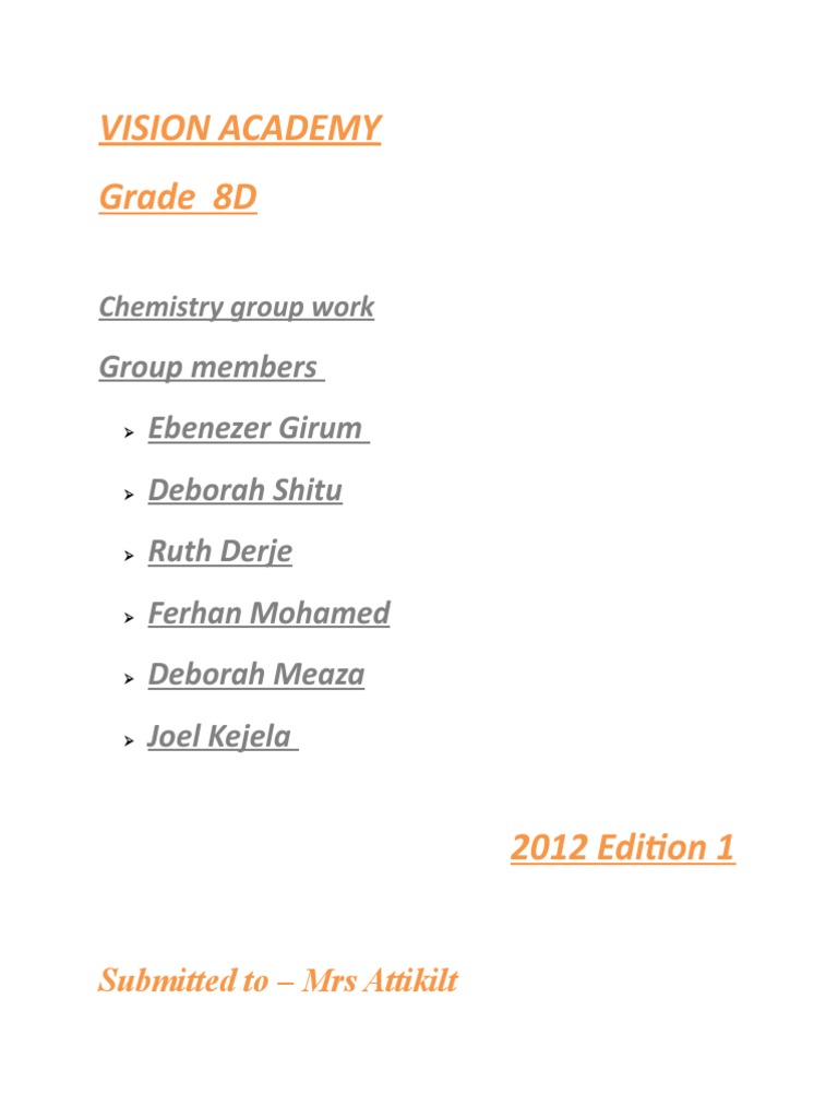 Vision Academy Grade 8D: Group Members Ebenezer Girum Deborah Shitu ...