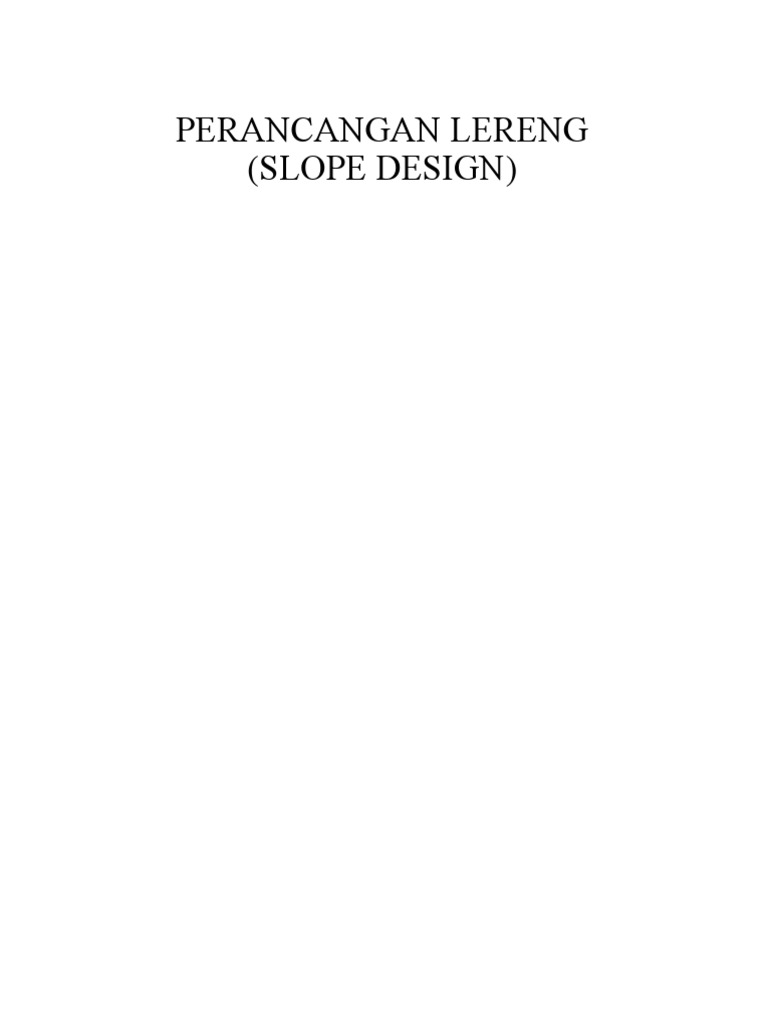 Slope Design Process1 | PDF | Geotechnical Engineering | Mechanical ...