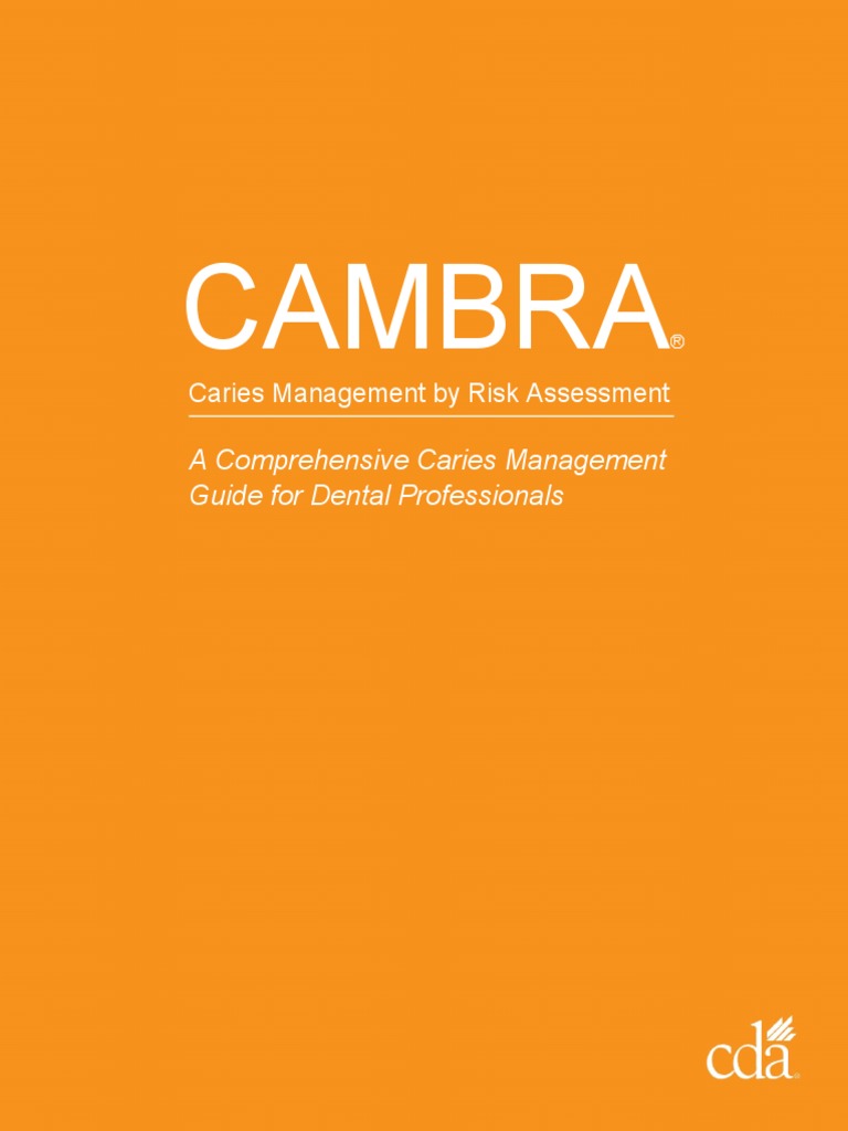 Cambra: A Comprehensive Caries Management Guide For Dental ...