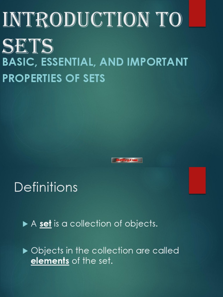 Introduction To Sets: Basic, Essential, and Important Properties of ...