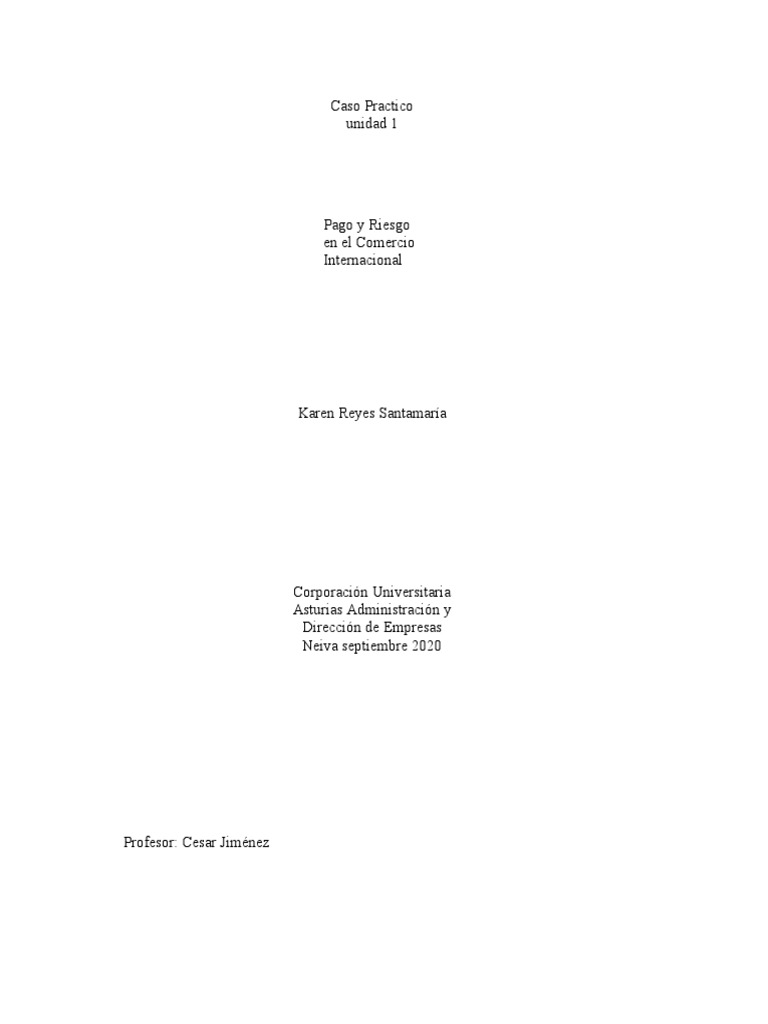 Caso Practico Unidad 1 Pago y Riesgo en El Comercio Internacional | PDF | Comercio | El comercio ...