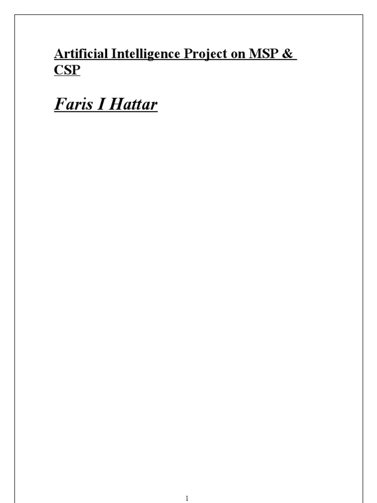 Faris I Hattar: Artificial Intelligence Project On MSP & CSP | PDF | Theoretical Computer ...