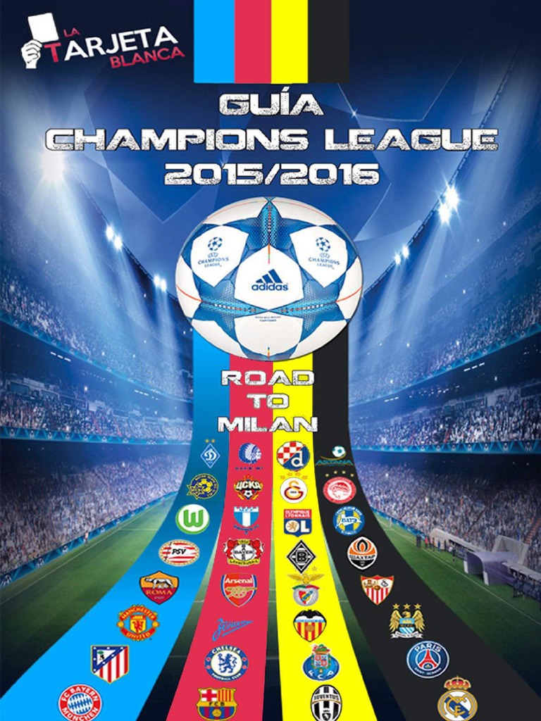 Guía de La Champions League 2015-2016 | PDF | Liga de Campeones de la ...