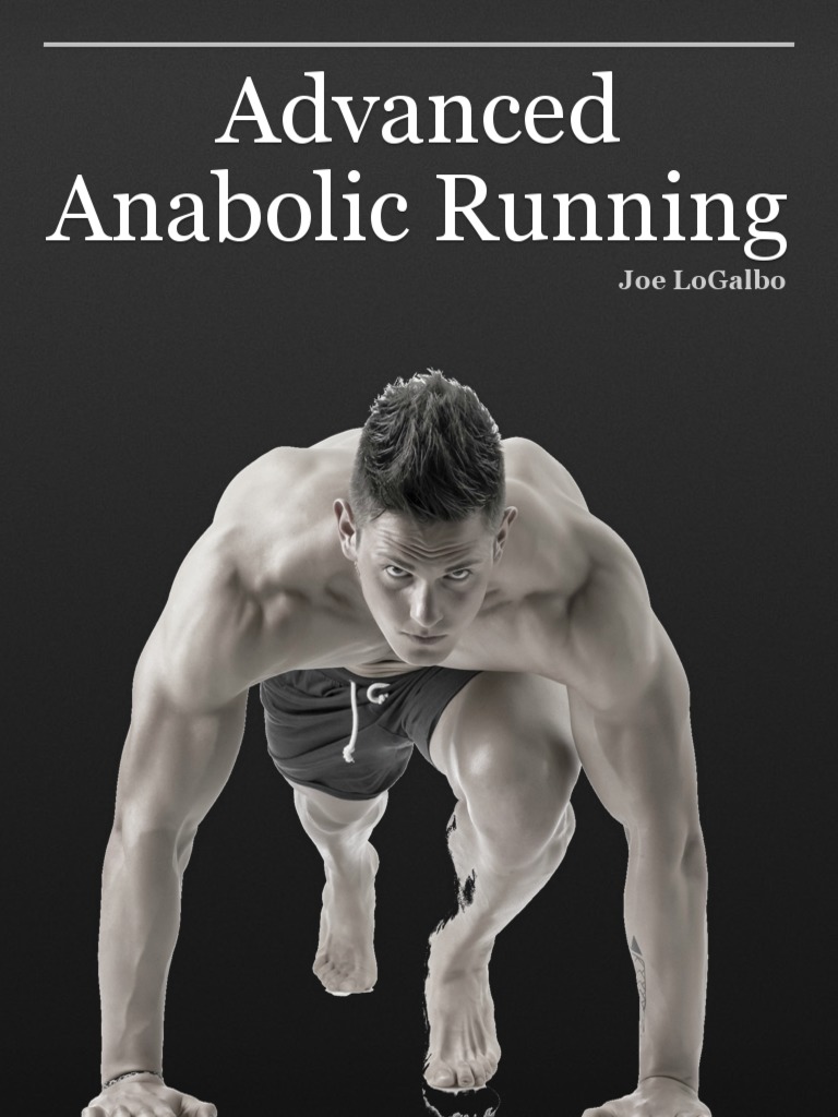 Advanced Anabolic Running | Download Free PDF | Determinants Of Health ...