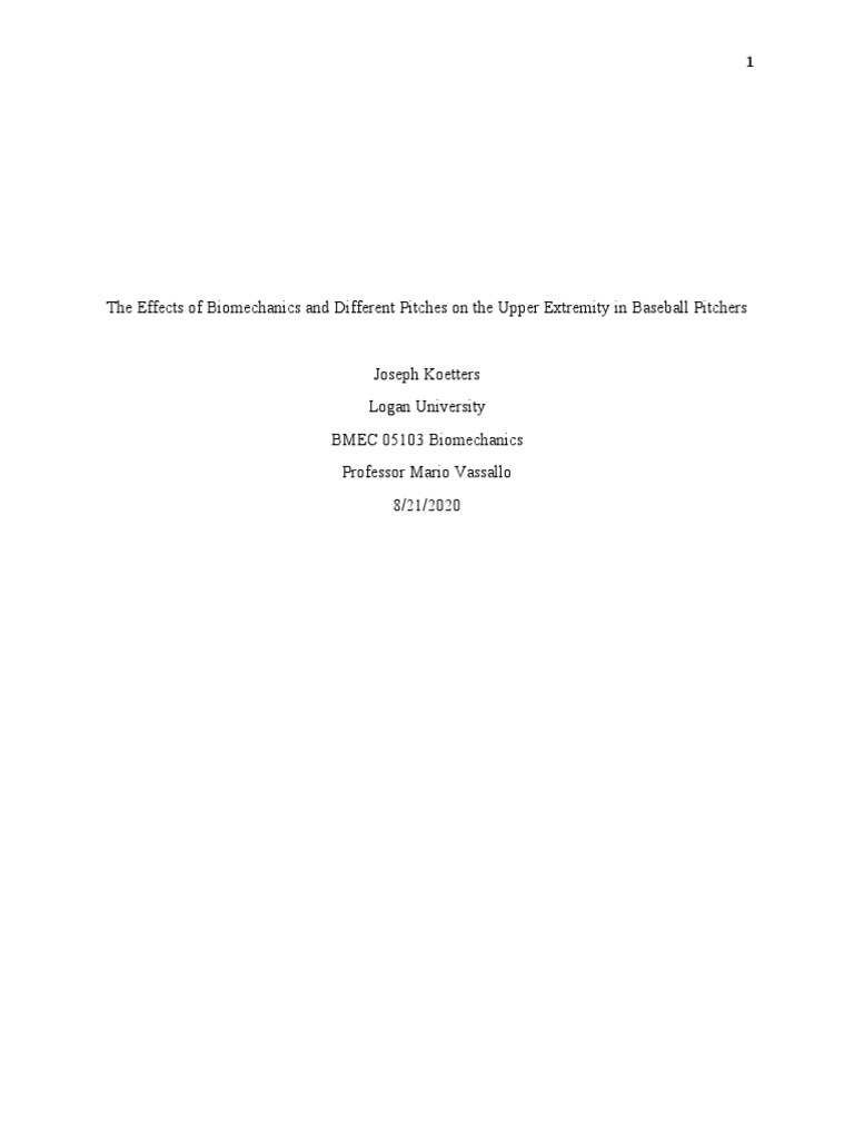 Biomechanics Final Paper | PDF | Pitcher | Ball And Bat Games