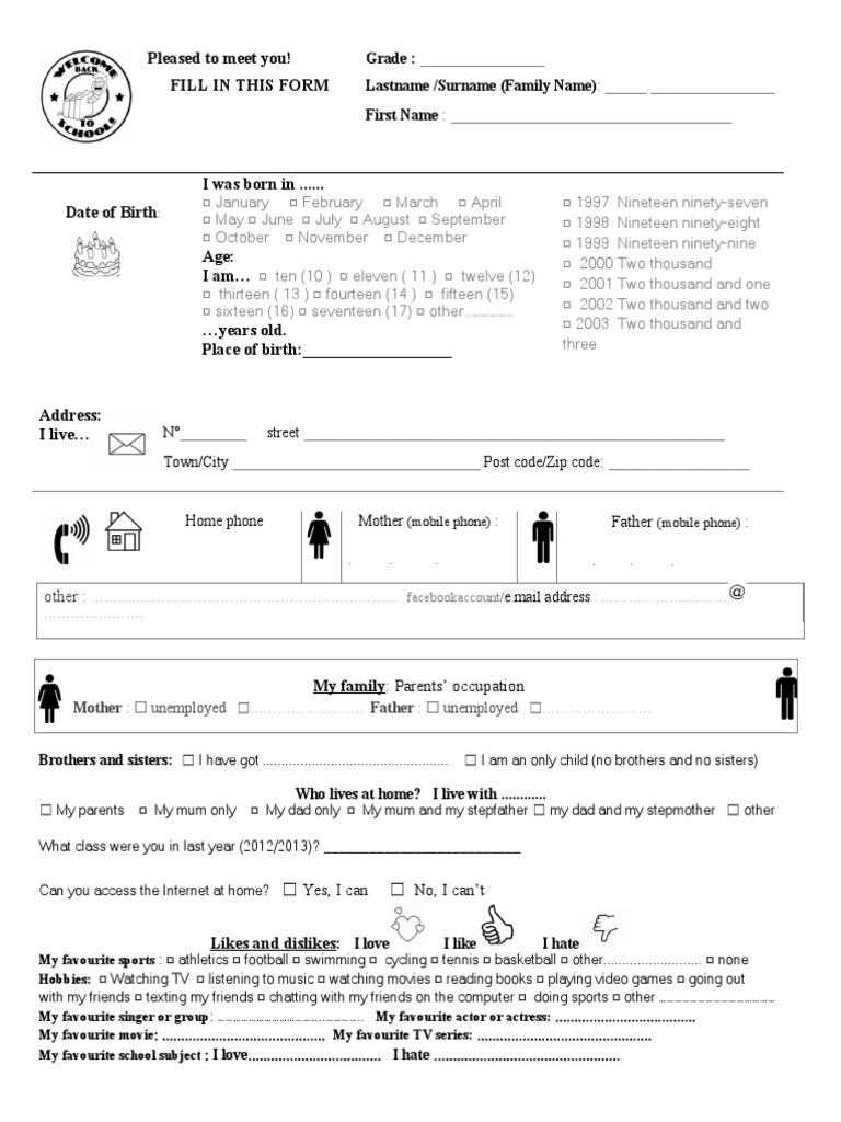Pleased To Meet You! Fill in This Form:: Grade Lastname /surname ...