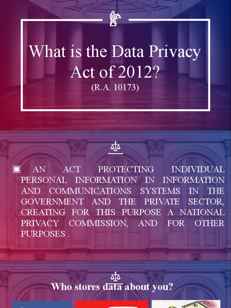 Data Privacy Act 2012 | PDF | Privacy | Applied Ethics