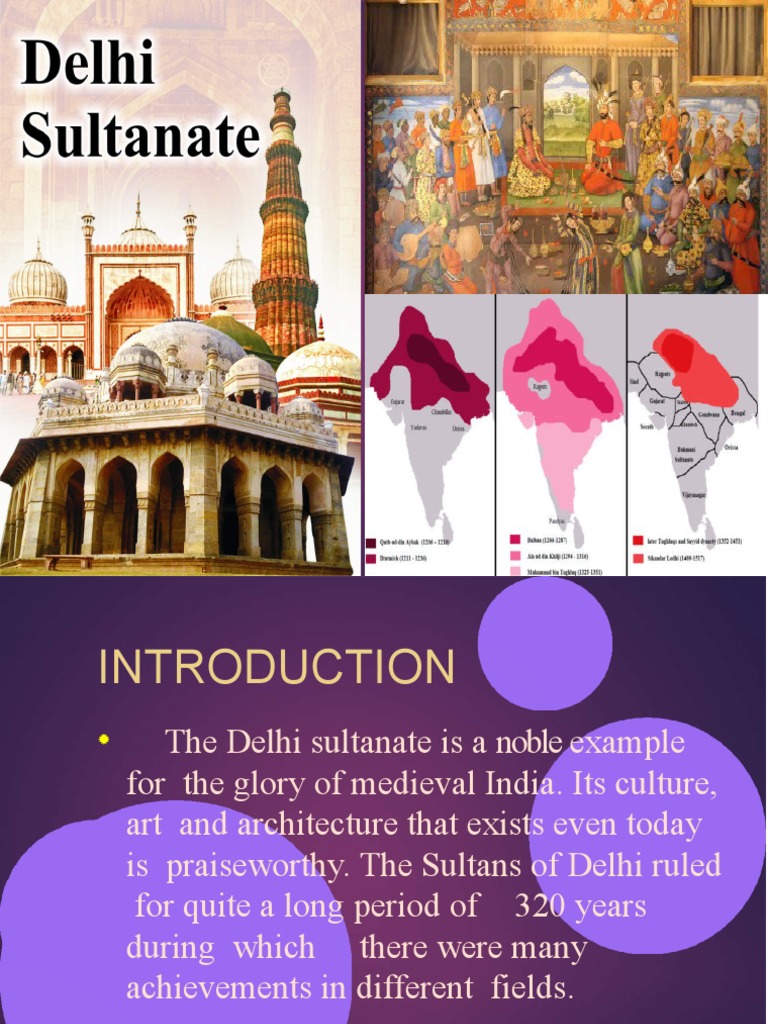 Delhi Sultanate: Dynasties & Legacy | PDF | History
