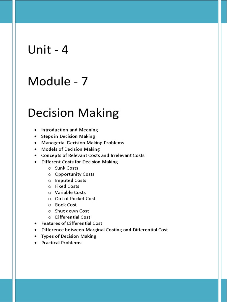 Unit 4 Module 7 Decision Making | PDF | Cost | Marginal Cost
