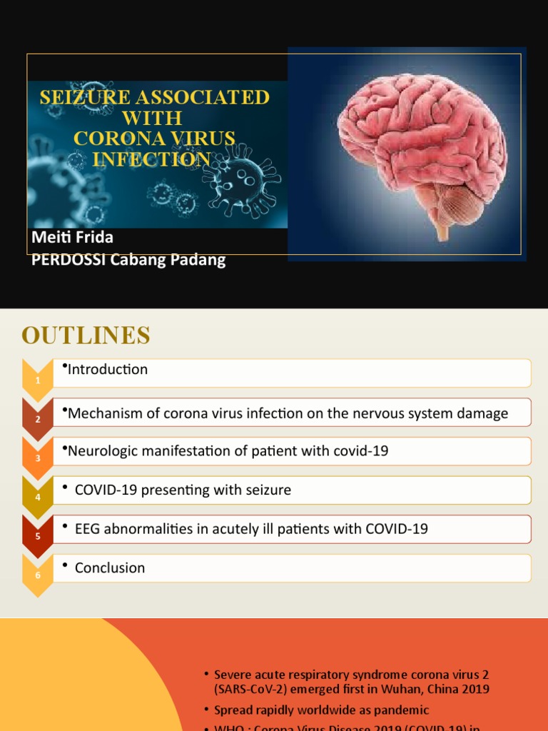 Seizure Associated With Corona Virus Infection: Meiti Frida PERDOSSI ...