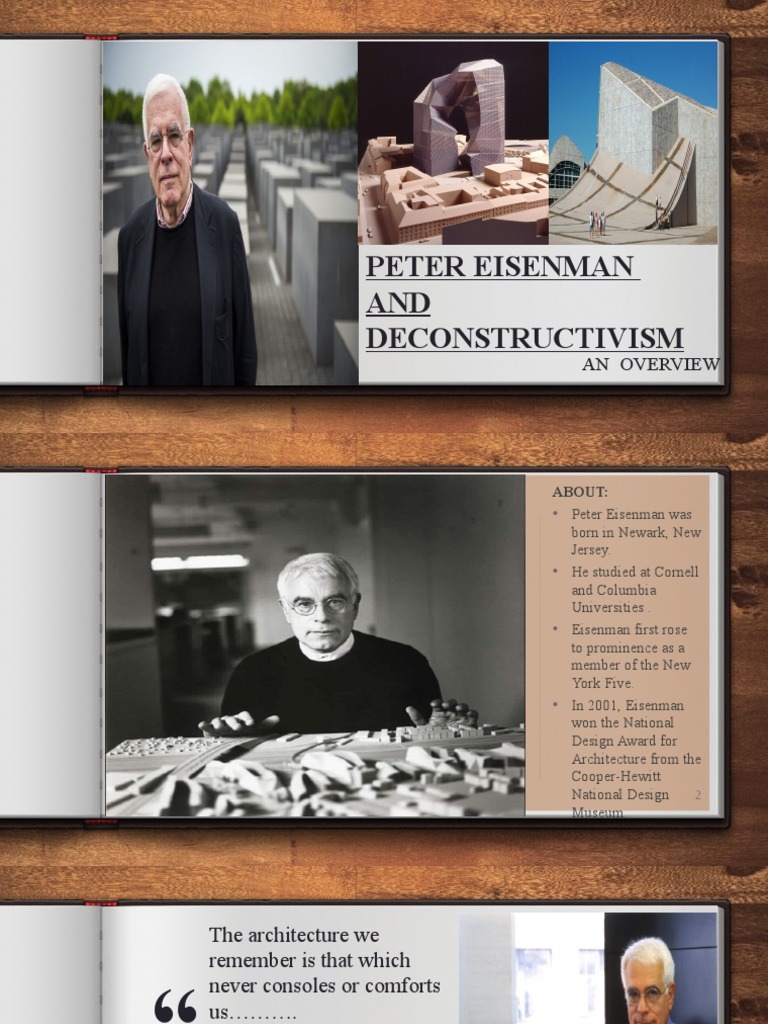 Peter Eisenman AND Deconstructivism: An Overview | PDF | Art Media