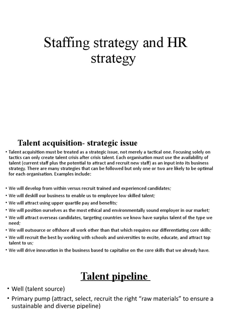 Staffing Strategy and HR Strategy | PDF | Human Resources | Recruitment