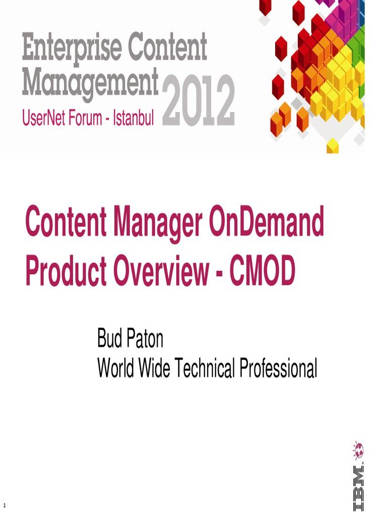 Content Manager Ondemand Product Overview - Cmod: Bud Paton World Wide ...