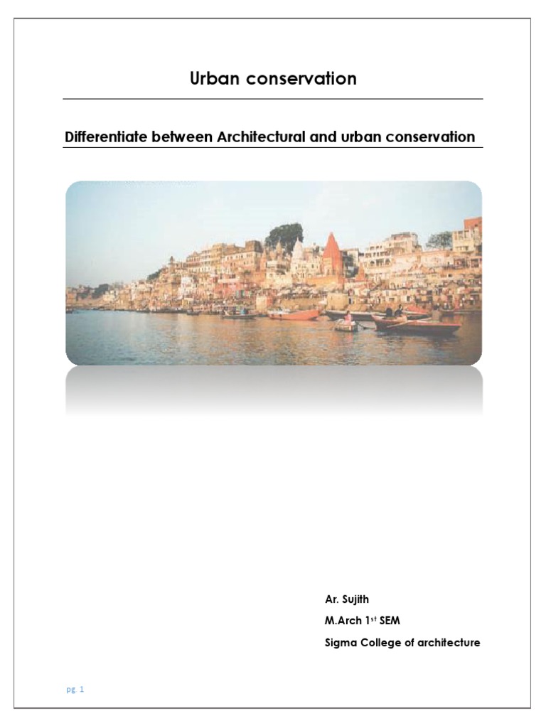 Architectural vs. Urban Conservation | PDF | Conservation Biology ...