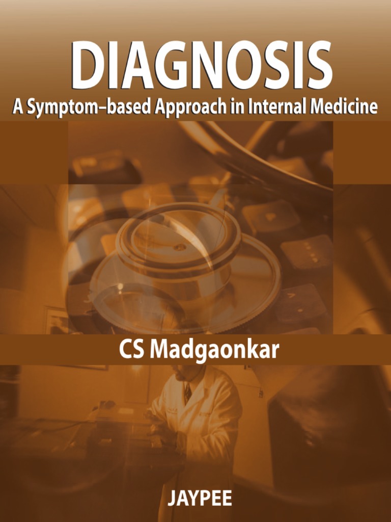 Diagnosis - A Symptom-Based Approach in Internal Medicine (2011) PDF ...