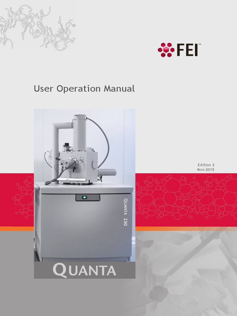 Quanta Windows 7 User Operation Manual | PDF | Electron Microscope | Optics
