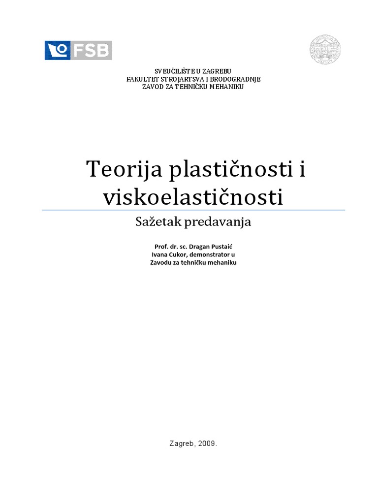 Teorija Plasticnosti I Viskoelasticnosti PDF | PDF